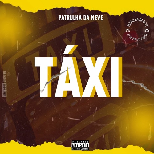 Stream Patrulha Da Neve - Taxi ( prod% _2AMR_).mp3 by Wonder Creezy ...