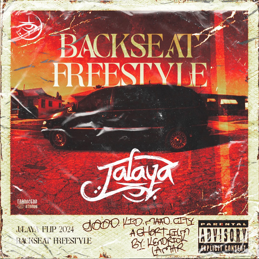 Stream Kendrick Lamar - Backseat Freestyle (Jalaya Flip) by Jalaya VIP ...