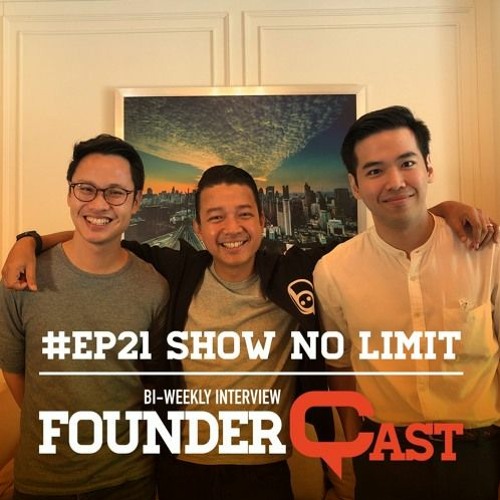 Stream episode SS1 EP21 : คุยกับคุณหนุ่ย พงศ์สุข FOUNDER, SHOW NO LIMIT กับ 3 เคล็ดลับที่ทำให้ ...