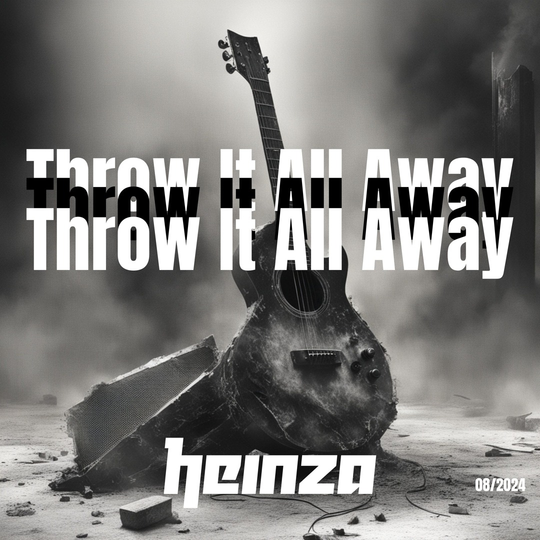 Stream Throw It All Away by HEINZA | Listen online for free on SoundCloud
