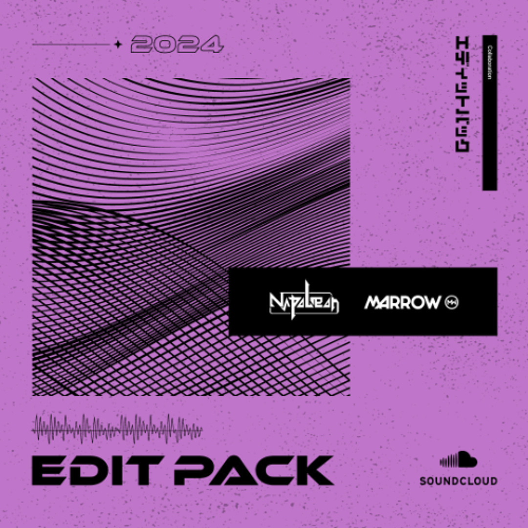 Stream NAPOLEON Edit Pack Vol.10 With MARROW by NAPOLEON | Listen online for free on SoundCloud