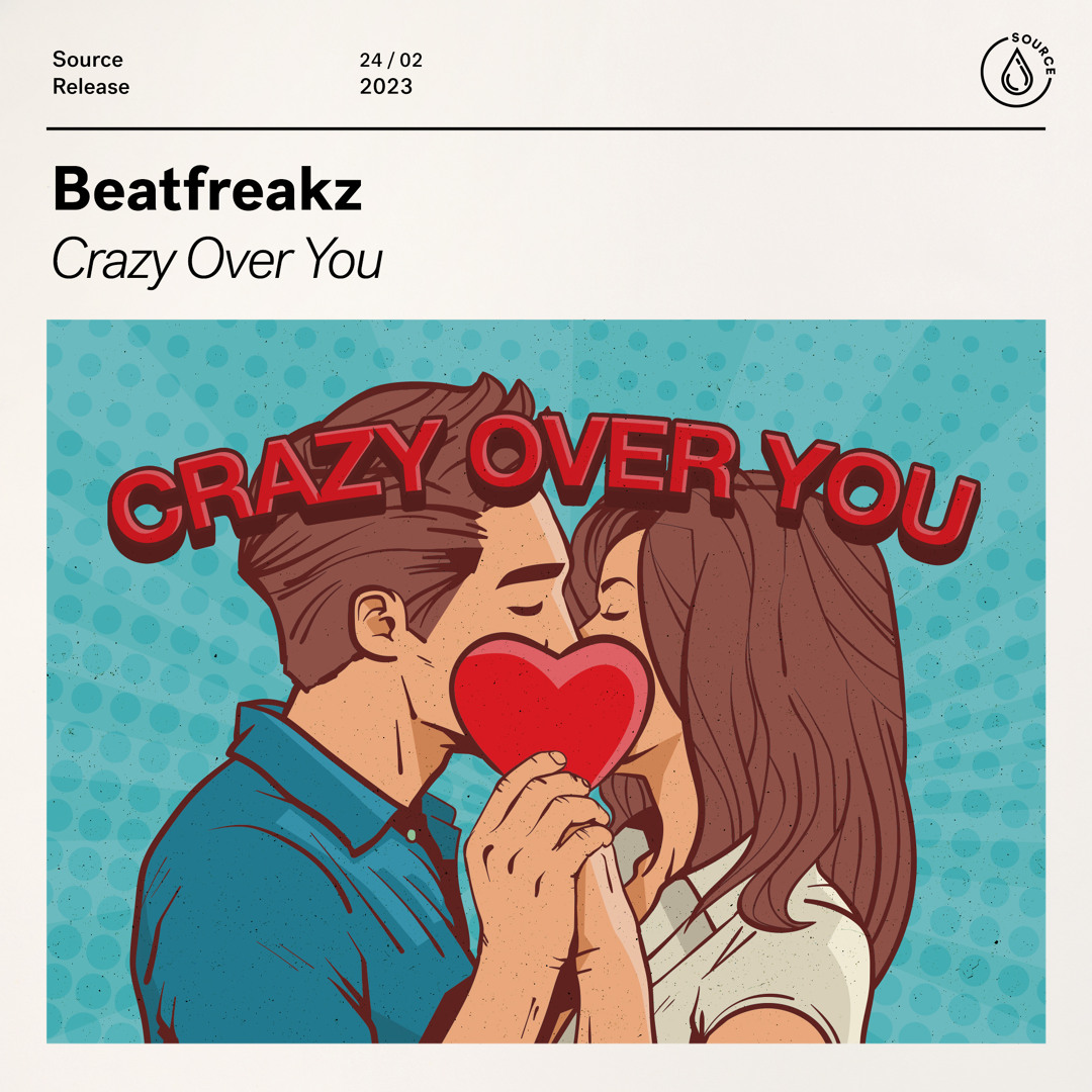 Stream Crazy Over You by BeatFreakz | Listen online for free on SoundCloud