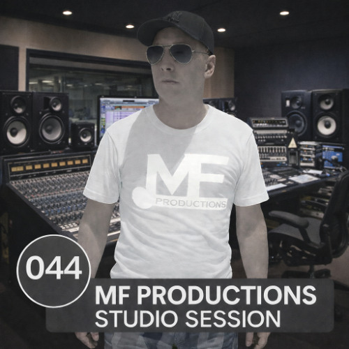 MF Productions - Studio Session 044 2026-02-02