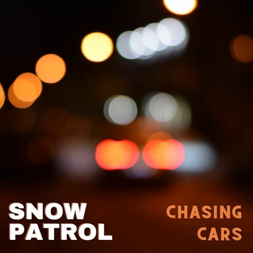 Chasing Cars Snow Patrol Album Cover