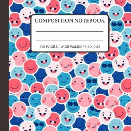 Stream Episode Pdf Book Cute Composition Notebook Wide Ruled : Smiley
