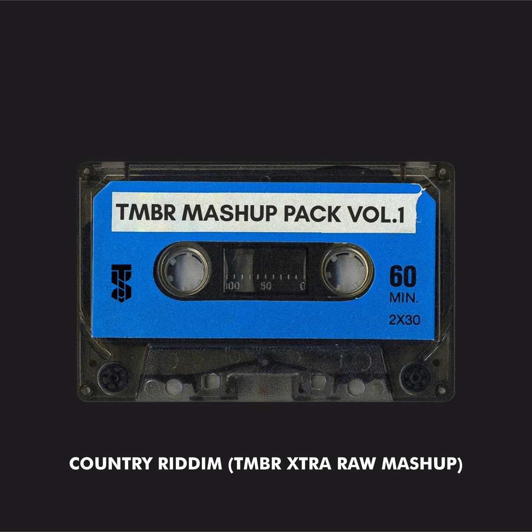 Stream Country Riddim (TMBR Xtra Raw Mashup) (Mashup Pack Vol1) by TMBR ...