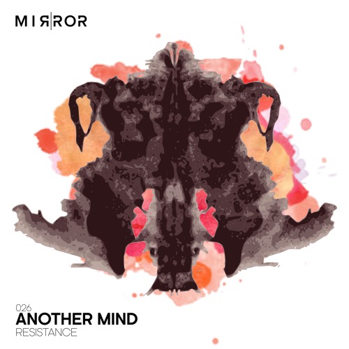 Stream Another Mind - Resistance by Mirror Records | Listen online for ...