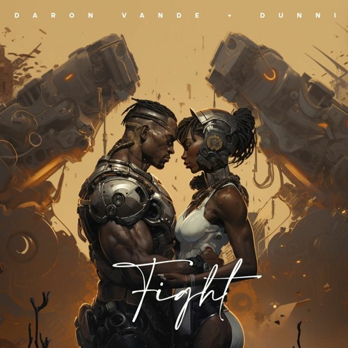 Stream Daron Vande x Dunni - Fight by Dunni | Listen online for free on ...