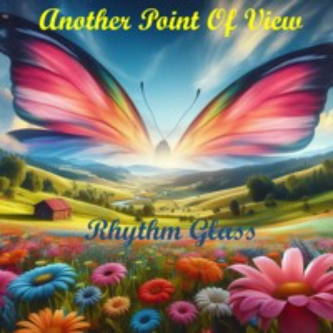 Stream Another Point Of View by Rhythm Glass | Listen online for free ...