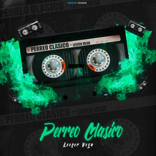 Stream Perreo Clasico - Leefer Vega by ᴰᴶ Leefer Vega | Listen online ...