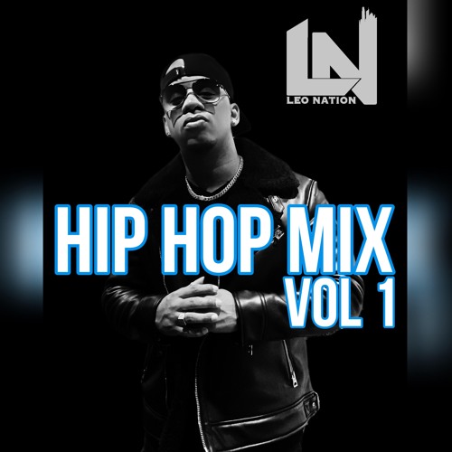 Stream DJ LEO NATION - HIP HOP MIX VOL 1 ( 2002 - 2005 ) by DjLeoNation ...