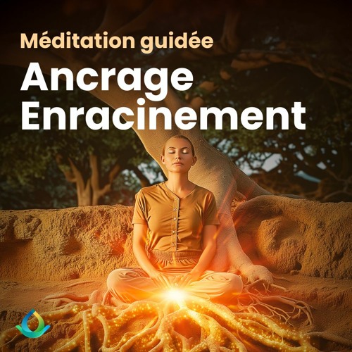 Stream Méditation Guidée Du Matin Ancrage Et Enracinement By Gaia