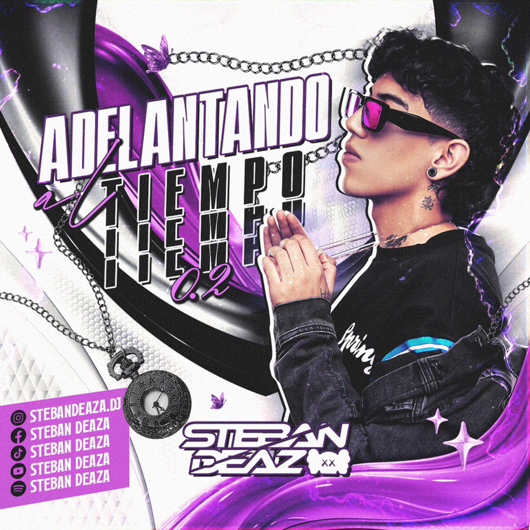 Stream ⏳Adelantando El Tiempo⏳02 By (STEBAN DEAZA) by |2| Steban Deaza ...
