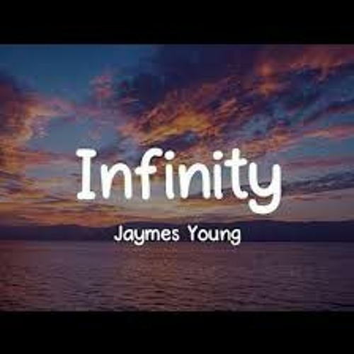 Stream James Young - Infinity (Couple Memories Bootleg).mp3 by Couple ...