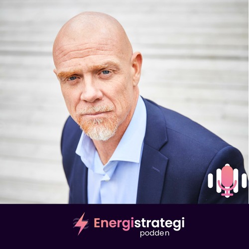 Stream #167 - Robert Andrén, Energimyndigheten by EnergiStrategiPodden ...