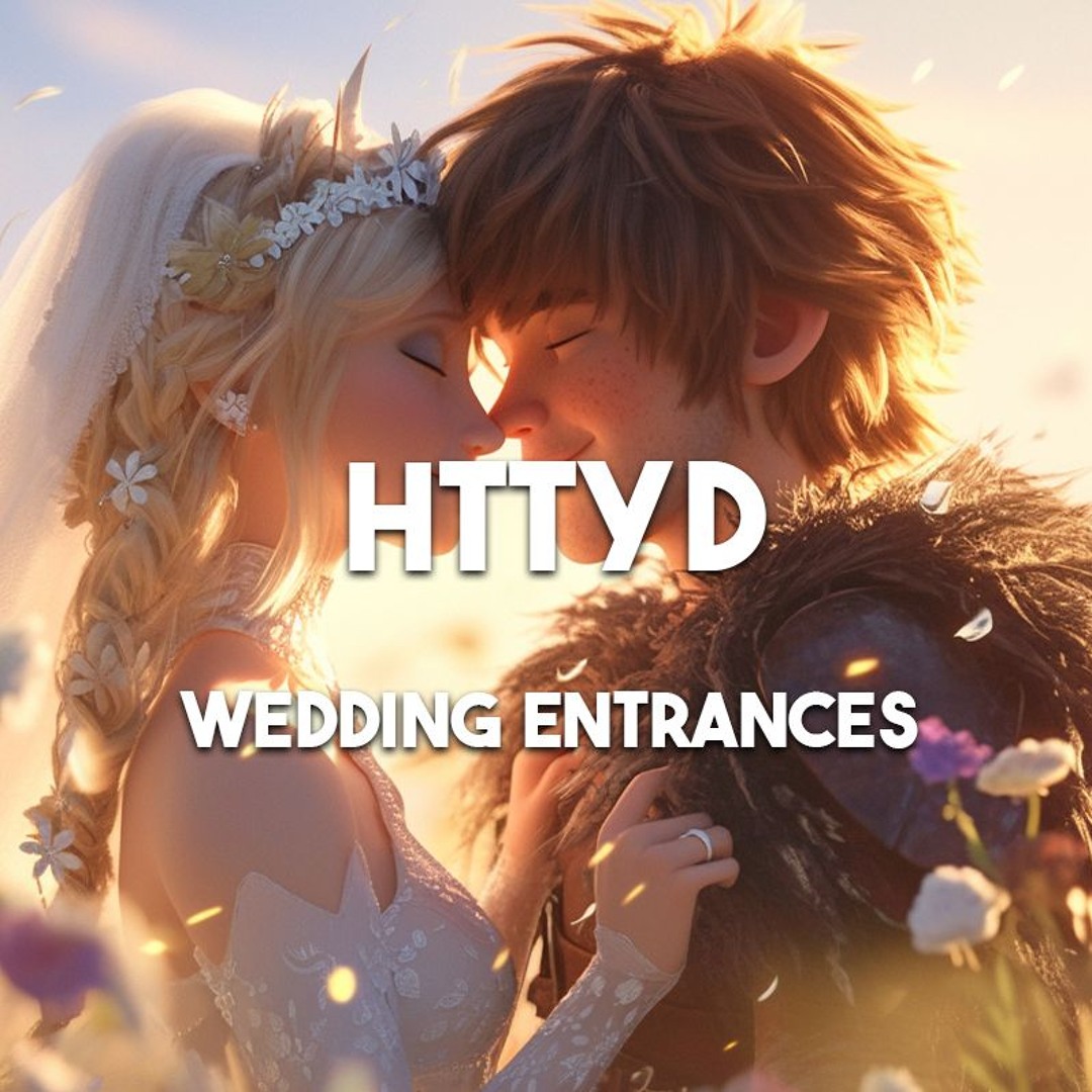 Stream TieTheNote | Listen to HTTYD Wedding Songs playlist online for ...