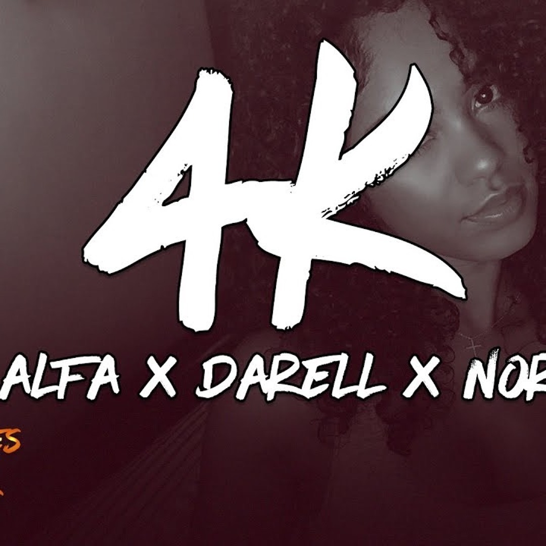Stream El Alfa (Feat.Darell & Noriel) - 4K (KnockOutELProfessor Juke ...