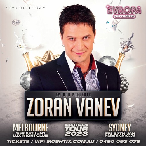 Stream EVROPA Superclub - Zoran Vanev Australia Tour (Jan 2023 Mix) by ...