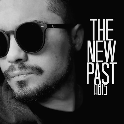 Stream The New Past by Abis | Listen online for free on SoundCloud