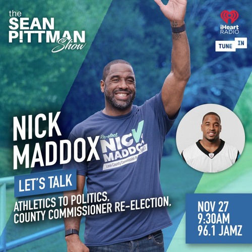 Stream Episode 175 - Commissioner Nick Maddox by Sean Pittman Show ...