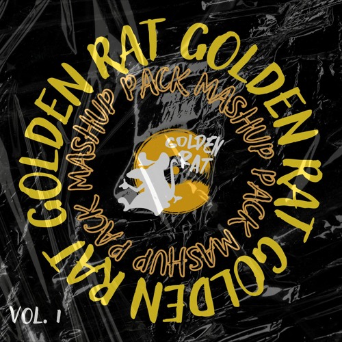 Stream Golden RAT Mashup Pack Vol. 1 [Buy=Free Download] by Golden RAT ...