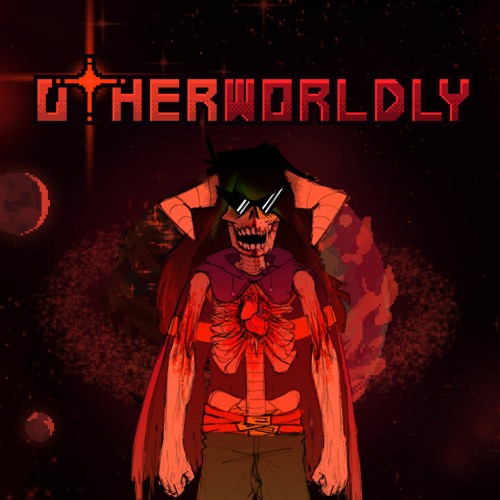 Stream [OTHERWORLDLY "OST"] - EAT YOUR HEART OUT. by Engie (Old account ...