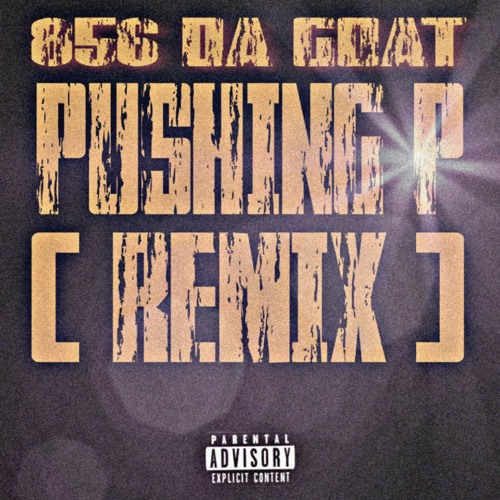 Stream SHOODA X PUSHIN P (FUTURE REMIX) by 856 Da Goat | Listen online ...