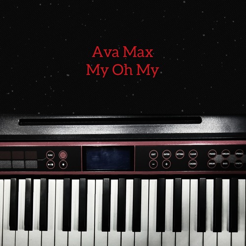 Stream Ava Max - My Oh My (StrayLight Instrumental Cover) by StrayLight ...