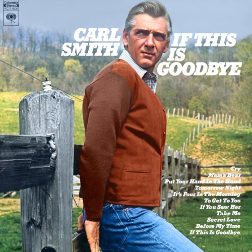 Stream It's Four in the Morning by Carl Smith | Listen online for free ...