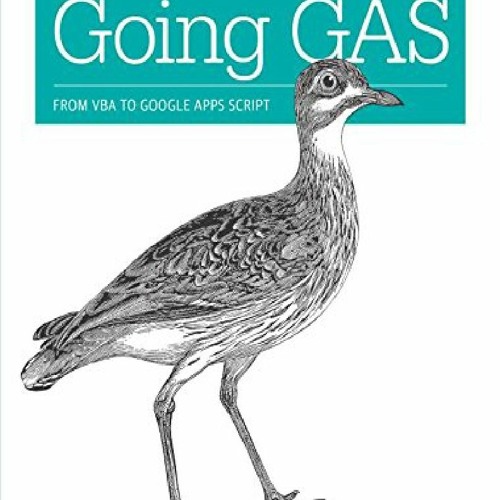 Stream [DOWNLOAD]⚡PDF Going GAS: From VBA to Google Apps Script by quaan | Listen online for ...