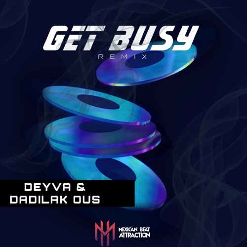 Stream GET BUSY (Remix) by DEYVA | Listen online for free on SoundCloud