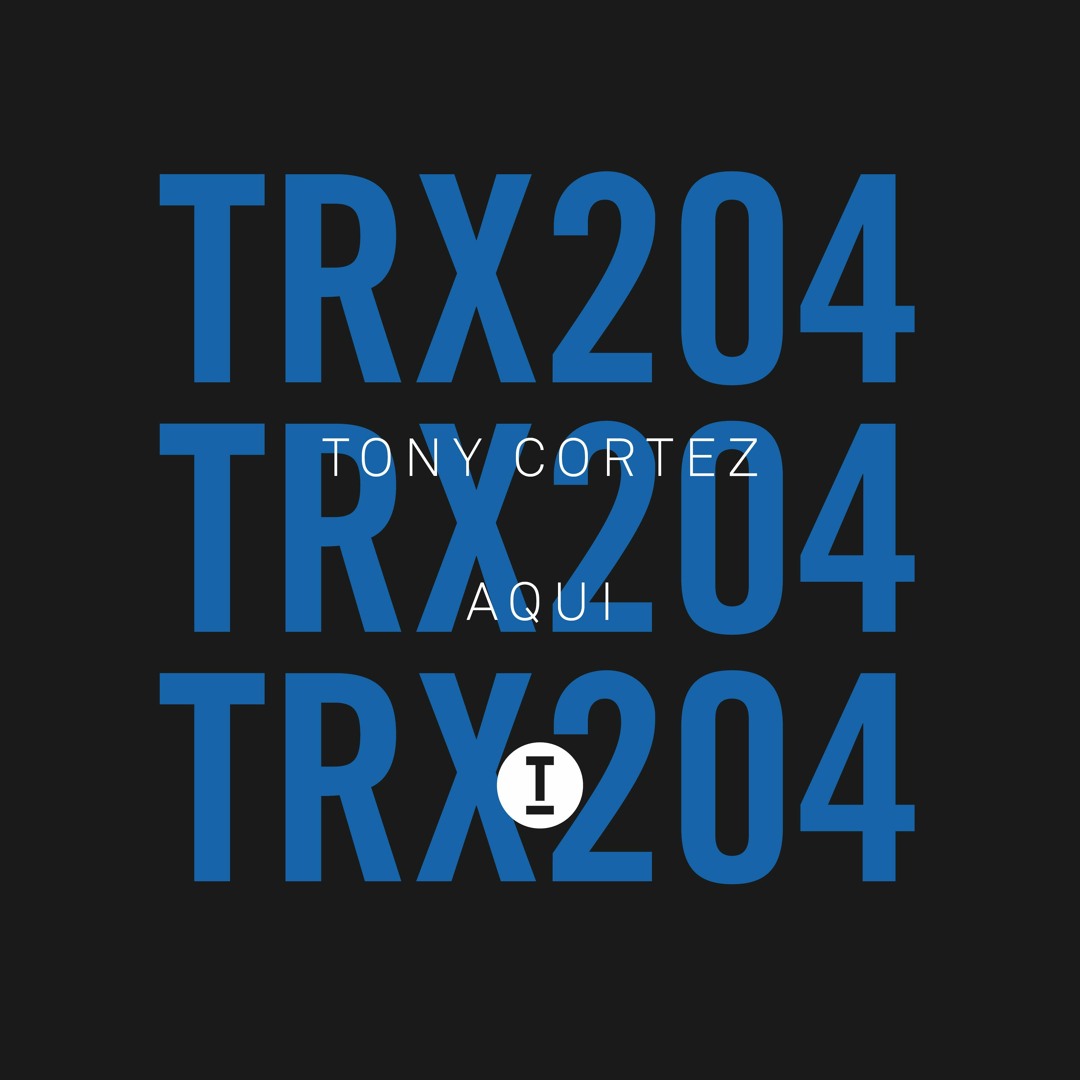 Stream Tony Cortez - Aqui (Extended Mix) by Toolroom Trax | Listen ...