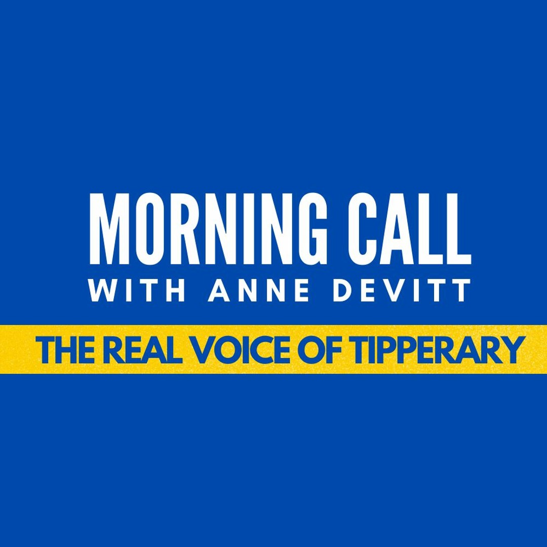 Stream Morning Call With Anne Devitt ( 26 - 01 - 2024 ) by Tipp Mid ...