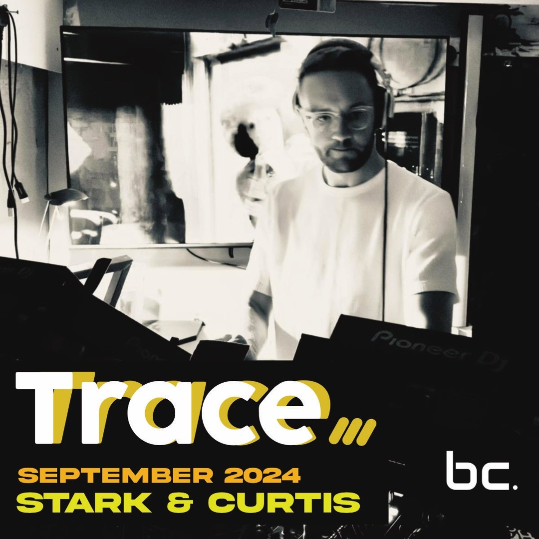 Stream TRACE - September 2024 with Chris Stark & Chris Curtis by Theta ...