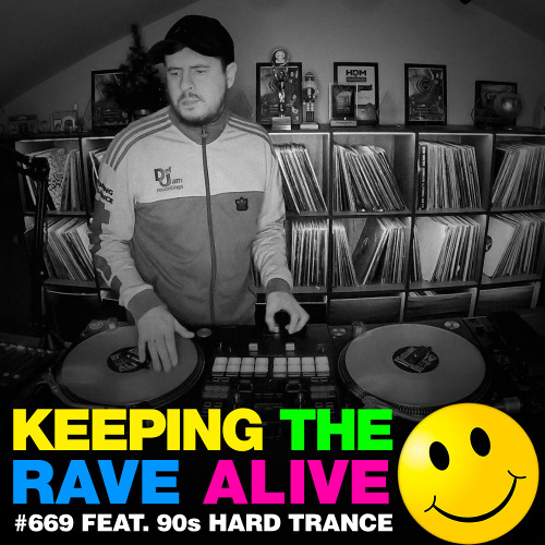 Kutski - Keeping The Rave Alive 669 (90's Hard Trance) 2025-01-23