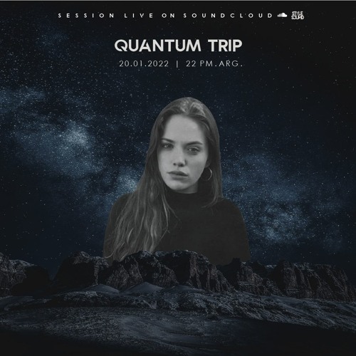 Stream QUANTUM TRIP by Julieta Bustos | Listen online for free on SoundCloud