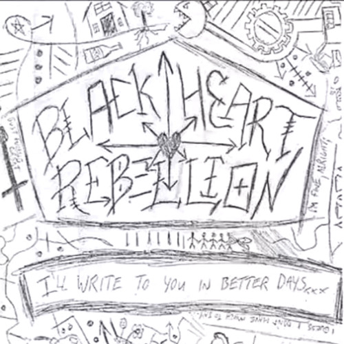 Stream i hope things get better from here - black heart rebellion by ...