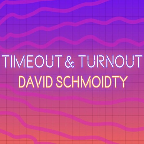 Stream Timeout & Turnout by Schmoidty | Listen online for free on ... Stream Timeout & Turnout by Schmoidty | Listen online for free on ...