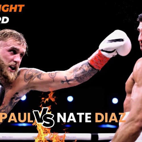 Stream Jake Paul v Nate Diaz Live Free Broadcast Online Boxing Tv by ...