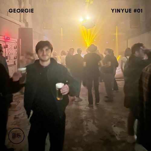 Stream Yinyue #01: Georgie by georgie d. | Listen online for free on ...