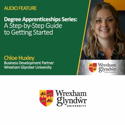 Stream Degree Apprenticeships: A Step-by-Step Guide to Getting Started by Business News Wales ...