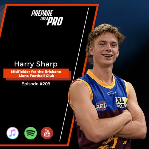 Stream episode #209 - Harry Sharp, Midfielder for the Brisbane Lions ...