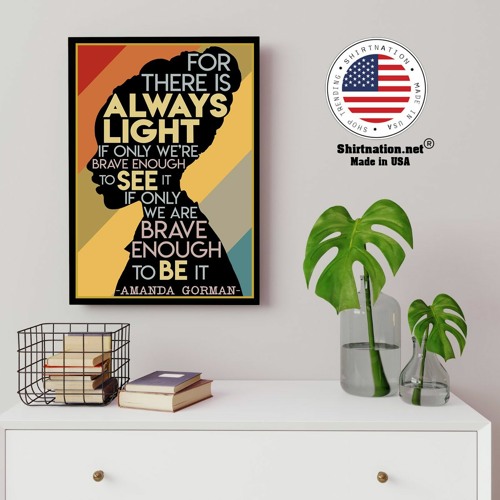 Stream Amanda Gorman Hill we climb for there is always light poster by ...