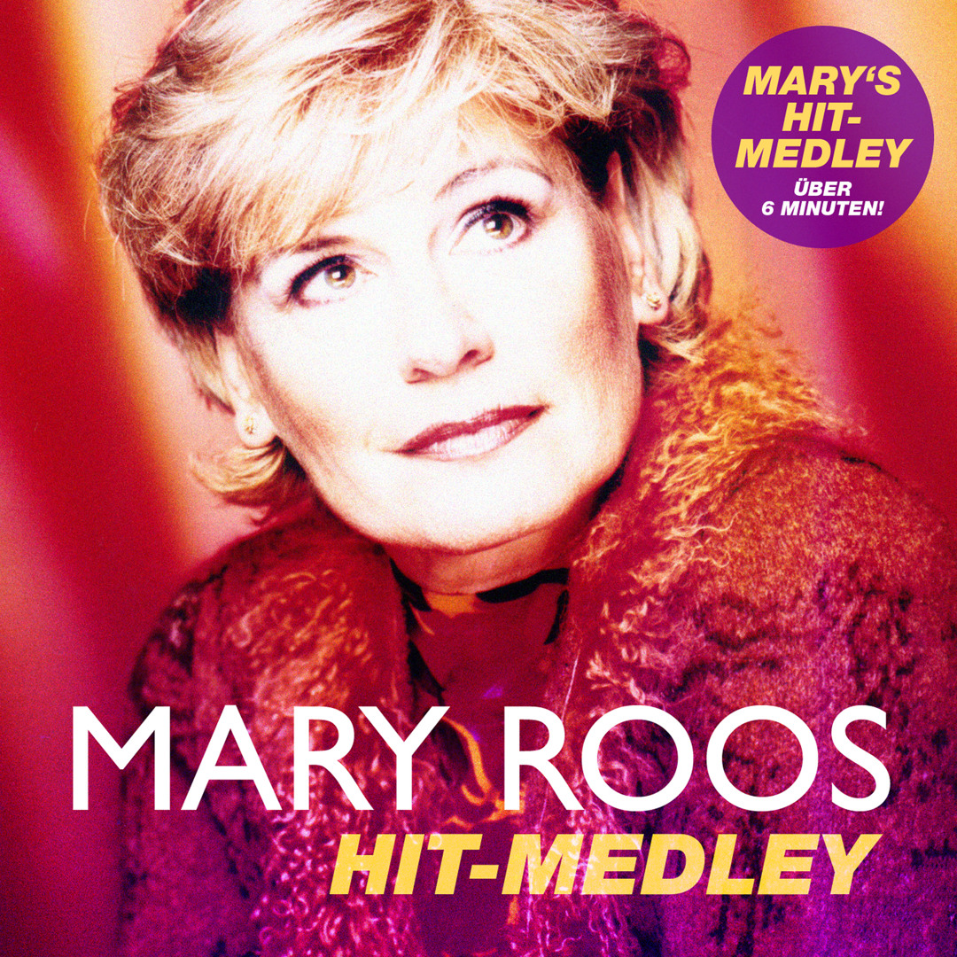 Stream Mary's Hit-Medley: Leider lieb ich Dich immer noch / Schau Dich ...