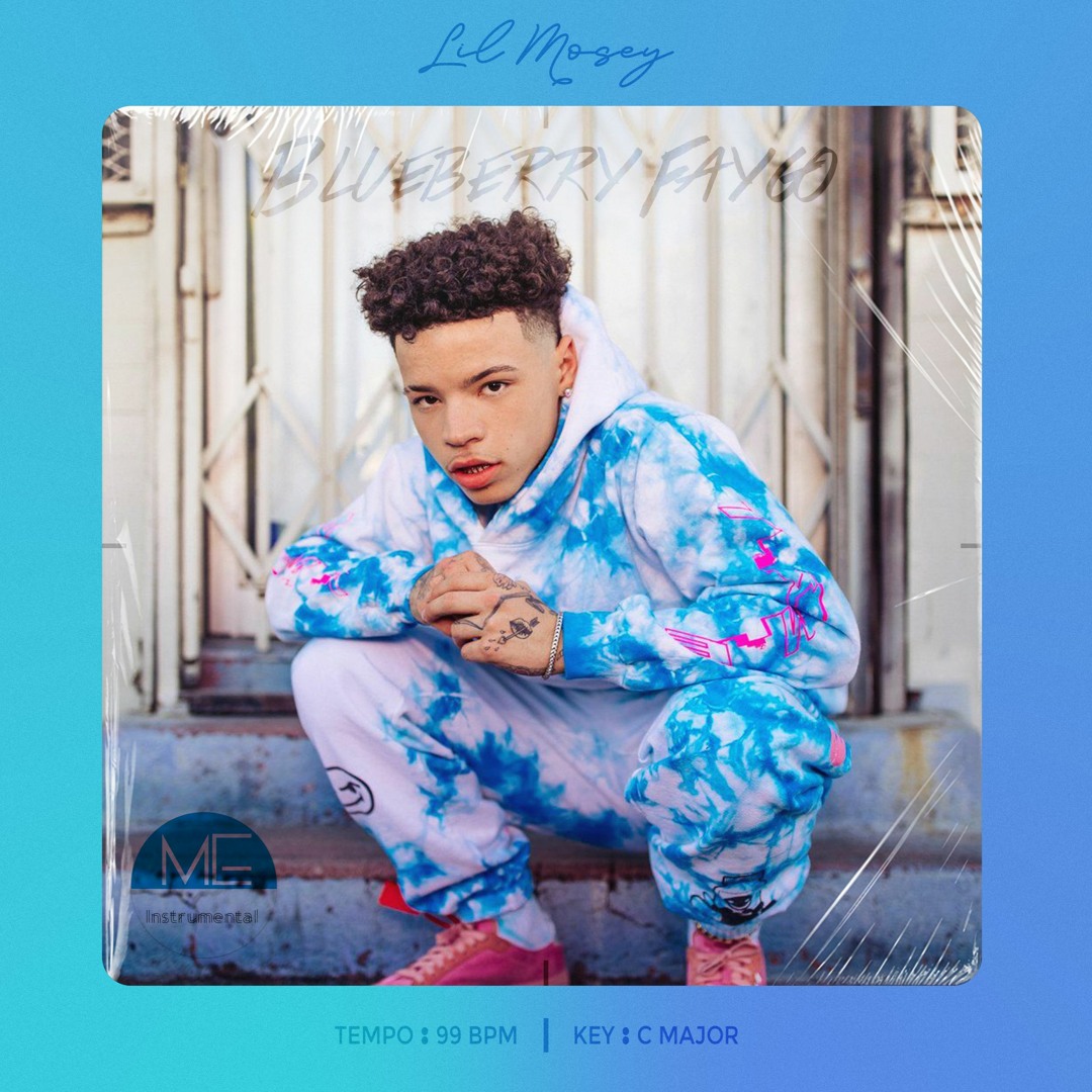 Stream Lil Mosey - Blueberry Faygo [Instrumental] by ME Instrumental ...