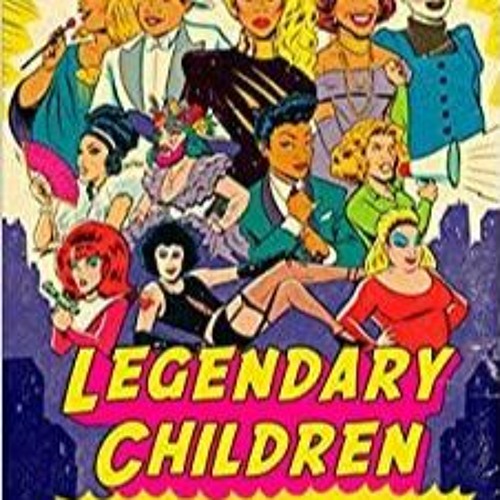 Stream PDF Book Legendary Children: The First Decade of RuPaul's Drag ...
