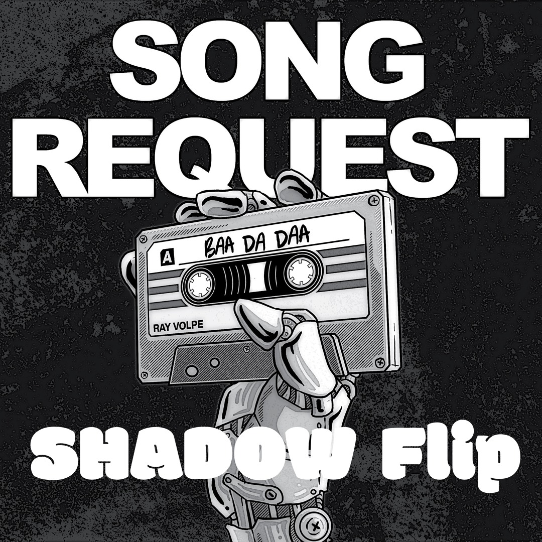 Stream Ray Volpe - Song Request (SHADOW Flip) [Free Download] by SHADOW ...