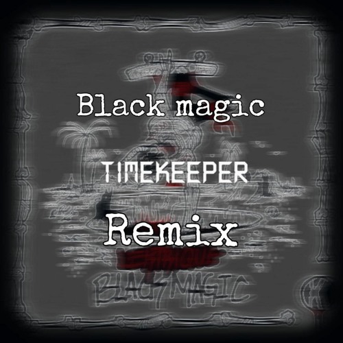 Stream Lektrique & Sam Lamar - Black Magic (T1M3K33P3R REMIX) by ...