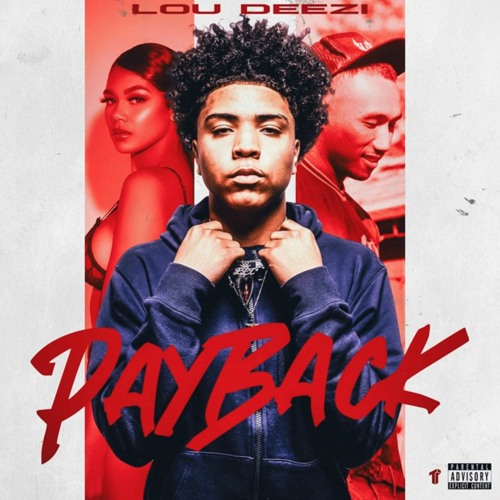Stream Lou Deezi - PayBack by 🩸 | Listen online for free on SoundCloud