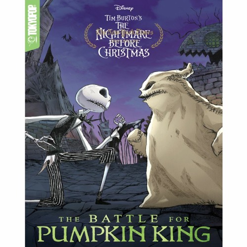 Stream (Get) Disney Manga: Tim Burton's The Nightmare Before Christmas - The Battle for Pumpkin ...